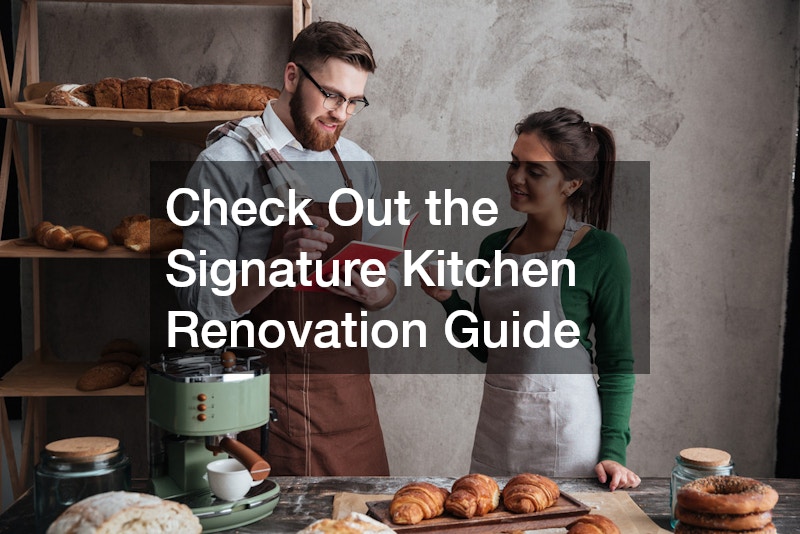 Check Out the Signature Kitchen Renovation Guide - B2 Cafe